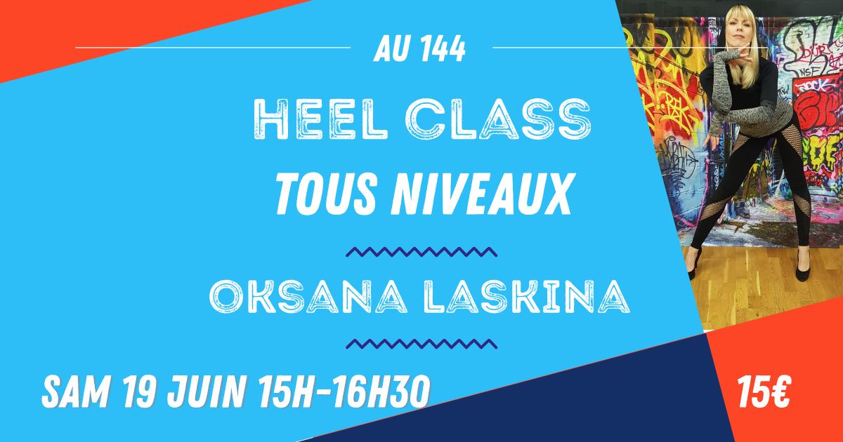 Stage de danse Heel Class tous niveaux - Danse - Ramdam Magazine