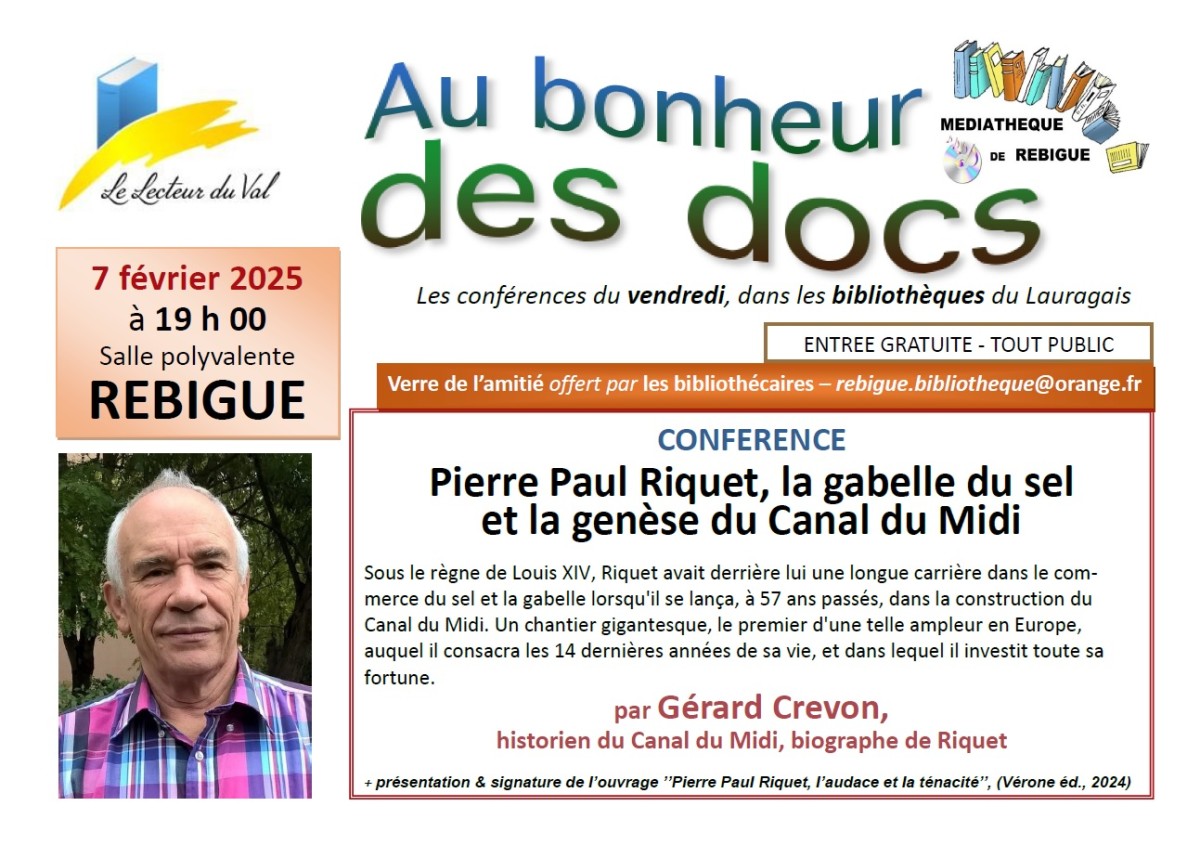 Conférence à Rebigue : "Pierre Paul Riquet, la gabelle du sel et la ...